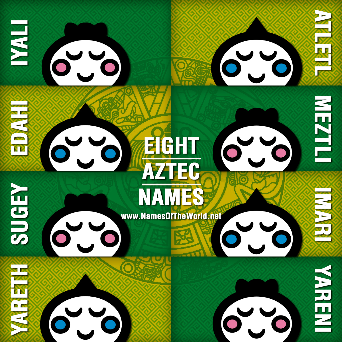 Eight Aztec names for babies